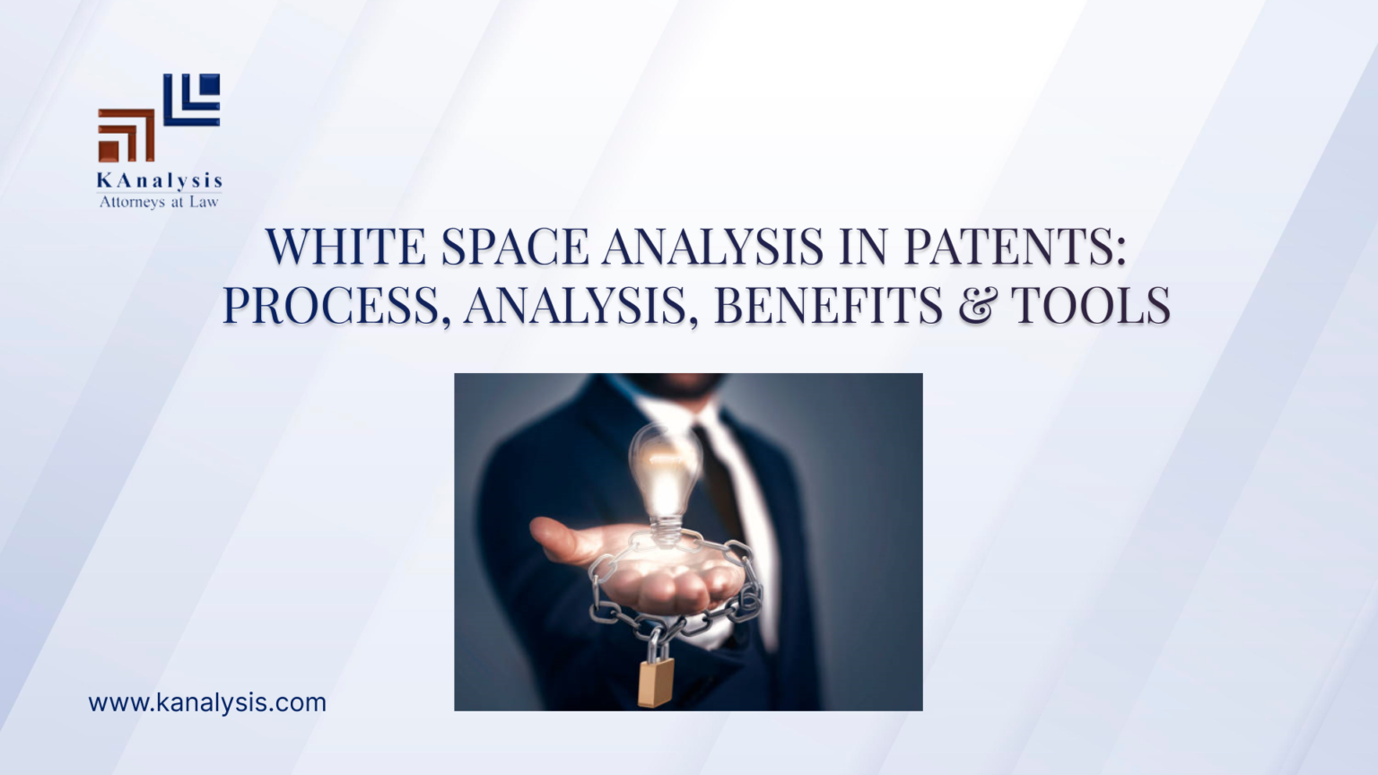 WHITE SPACE ANALYSIS IN PATENTS: PROCESS, ANALYSIS, BENEFITS AND TOOLS ...